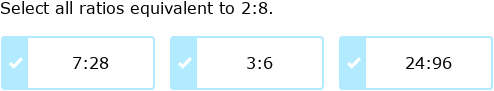IXL - Identify equivalent ratios (Year 7 maths practice)