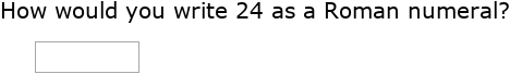 IXL - Roman numerals I, V, X (Year 1 maths practice)