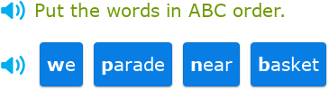 IXL - Put the words in ABC order (Year 1 English practice)