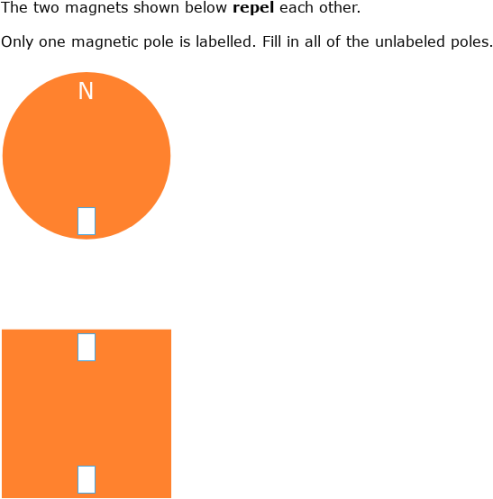 IXL - Label magnets that attract or repel (Year 4 science practice)