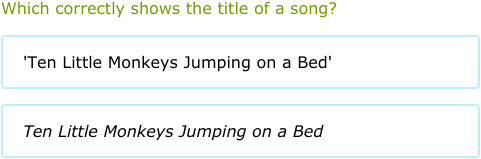 IXL - Formatting titles (Year 3 English practice)