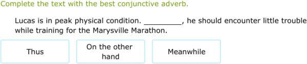 IXL - Transitions with conjunctive adverbs (Year 8 English practice)