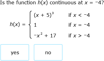 IXL - Determine the continuity of a piecewise function at a point (Year 11 maths practice)