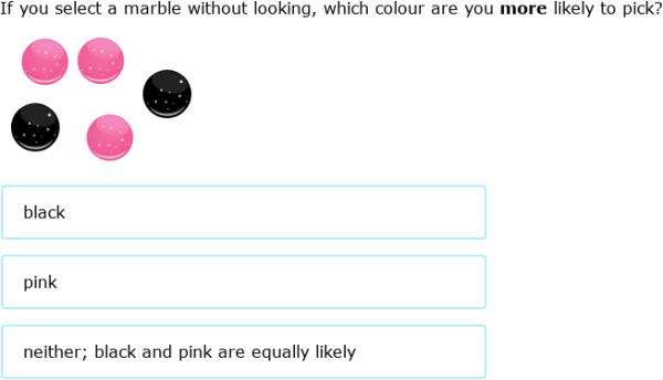 IXL - More, less and equally likely (Year 7 maths practice)