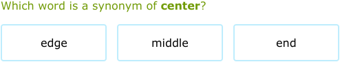 IXL - Choose the synonym (Year 3 English practice)