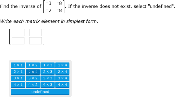 IXL - Inverse of a matrix (Year 11 maths practice)