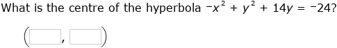 IXL - Find properties of hyperbolas from equations in general form ...