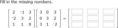IXL - Multiply two matrices (Year 11 maths practice)