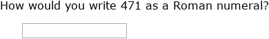 IXL - Roman numerals I, V, X, L, C, D, M (Year 3 maths practice)