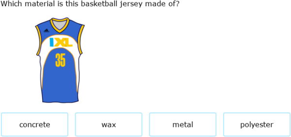 IXL - Identify materials in objects (Year 2 science practice)
