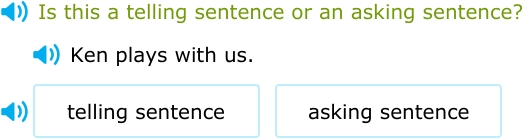 IXL - Is it a telling sentence or an asking sentence? (Foundation ...