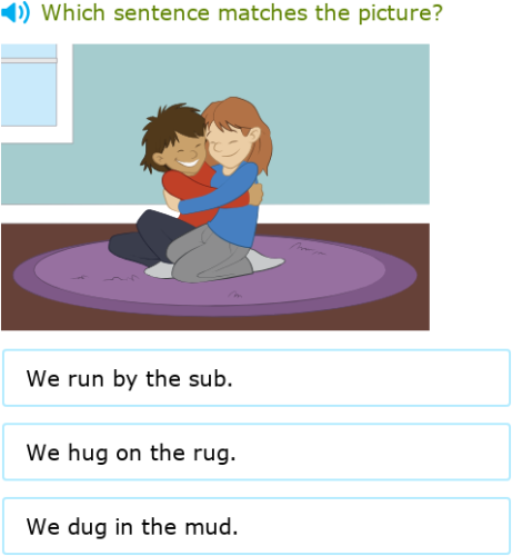 IXL - Choose the short u sentence that matches the picture (Foundation ...