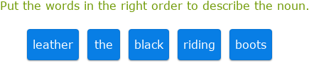 IXL - Order adjectives (Year 5 English practice)