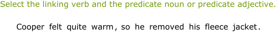 IXL - Identify linking verbs, predicate adjectives and predicate nouns ...