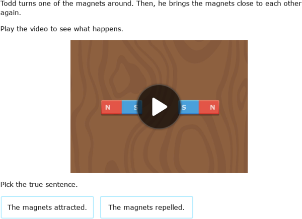 IXL - How do magnets attract and repel each other? (Year 2 science ...