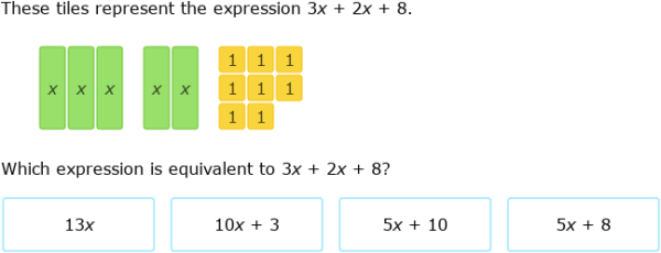 IXL - Identify simple equivalent expressions using algebra tiles (Year ...