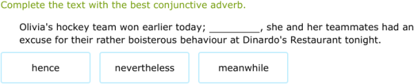 IXL - Transitions with conjunctive adverbs (Year 10 English practice)