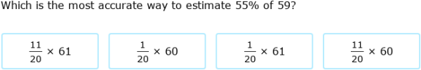 IXL - Estimate percents of numbers (Year 6 maths practice)