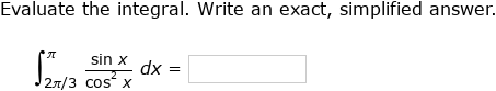 IXL - Evaluate definite integrals involving trigonometric functions ...