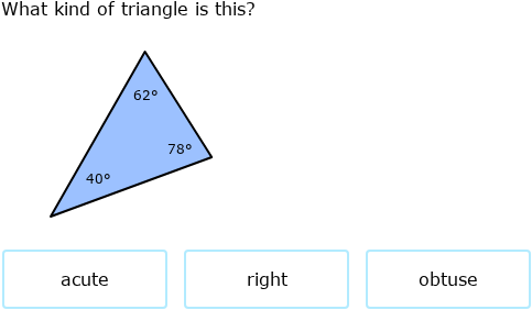 IXL - Acute, obtuse and right-angled triangles (Year 5 maths practice)