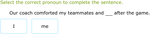 IXL - Compound subjects and objects with 'I' and 'me' (Year 5 English ...