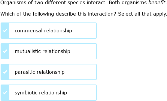 IXL - Classify symbiotic relationships (Year 8 science practice)