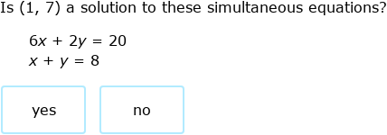 IXL - Is (x, y) a solution to the simultaneous equations? (Year 11 ...