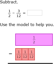 IXL - Subtract fractions with unlike denominators using models (Year 6 ...