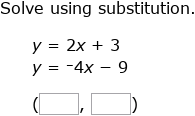 IXL - Solve simultaneous equations using substitution (Year 10 maths ...