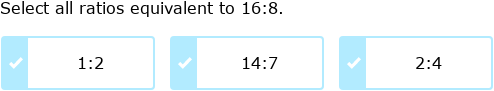 IXL - Identify equivalent ratios (Year 8 maths practice)