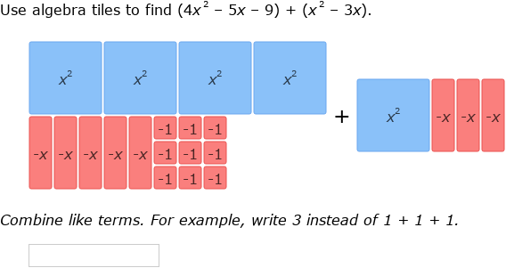 IXL - Add and subtract polynomials using algebra tiles (Year 9 maths ...