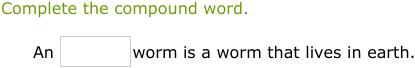IXL - Form and use compound words (Year 3 English practice)