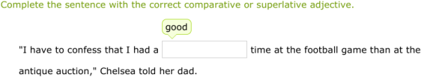 IXL - Good, better, best, bad, worse and worst (Year 12 English practice)