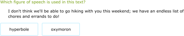 IXL - Classify the figure of speech: euphemism, hyperbole, oxymoron, paradox (Year 11 English ...