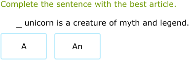 IXL - Use the correct article: a or an (Year 4 English practice)